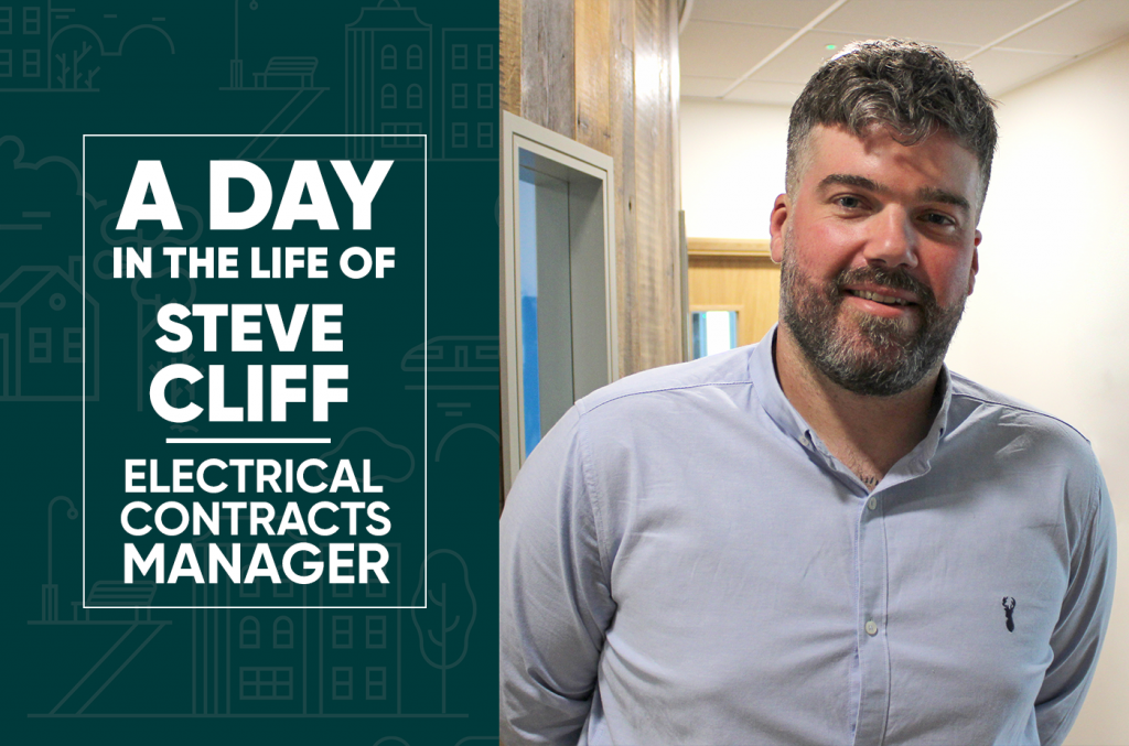 A Day in the Life of Steve Cliff, Electrical Contracts Manager ...